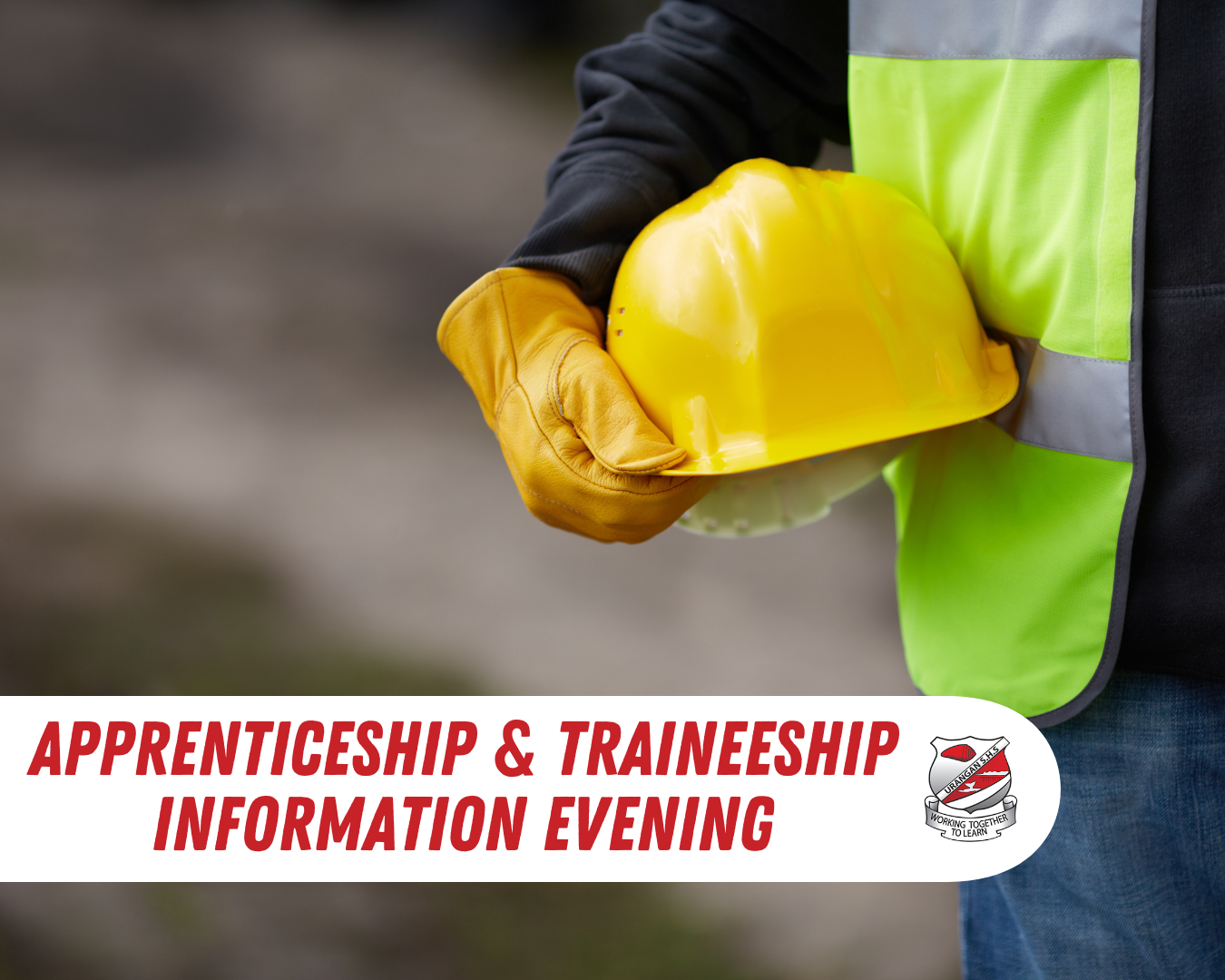 Apprenticeship and Traineeship Information Evening- Newsletter